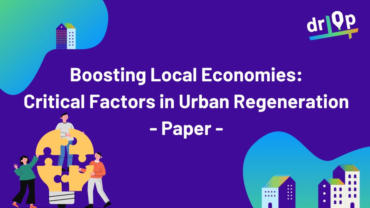 [Paper] Boosting Local Economies: Critical Factors in Urban ...